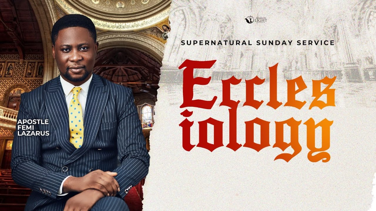 ECCLESIOLOGY || 23RD JULY - YouTube