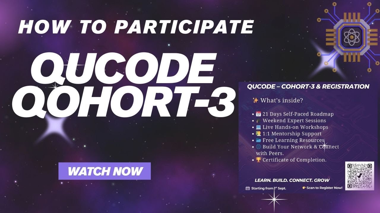 Qohort-3 HOW TO PARTICIPATE in QuCode’s 21-Day Quantum Computing Challenge || Roadmap || 2025 ...