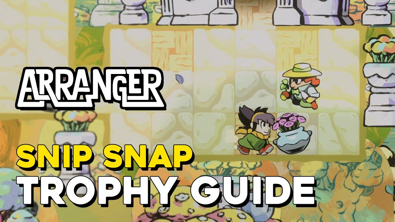 Arranger A Role Puzzling Adventure Snip Snap Trophy Guide - YouTube