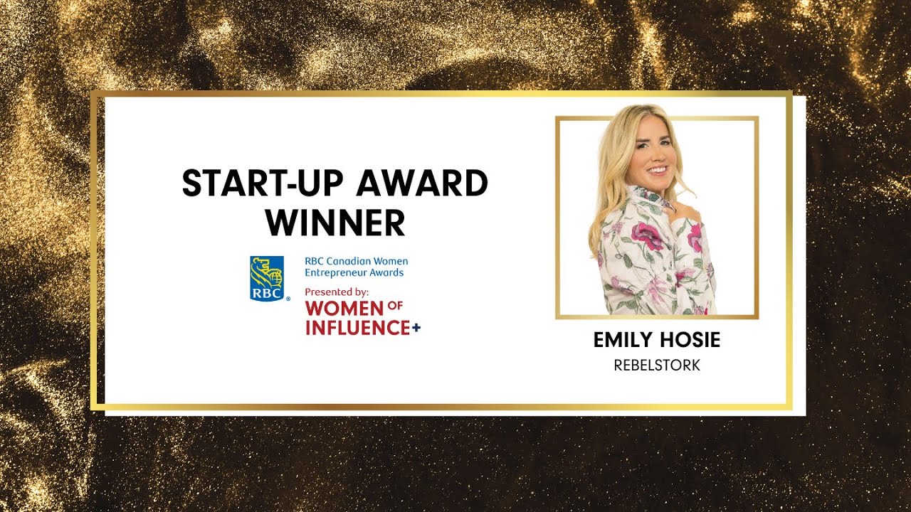Meet Emily Hosie, RBC Canadian Women Entrepreneur Awards Start-Up ...