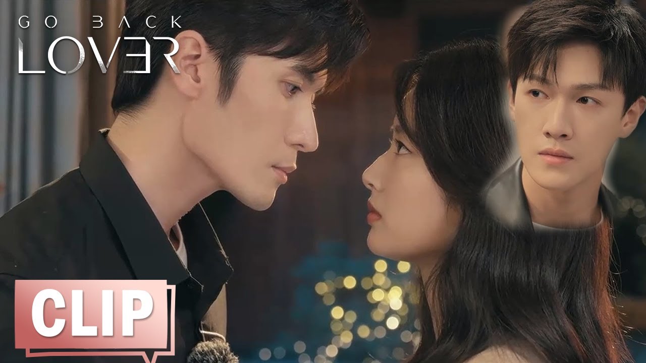 EP11 Clip 星若与情敌深情对视30秒，星延吃醋捏爆易拉罐！ 【再见，怦然心动 Go Back Lover】 - YouTube