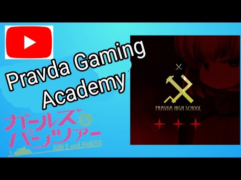 Girls Und Panzer Comunidad: Pravda Gaming Academy En 1 Minuto. - YouTube