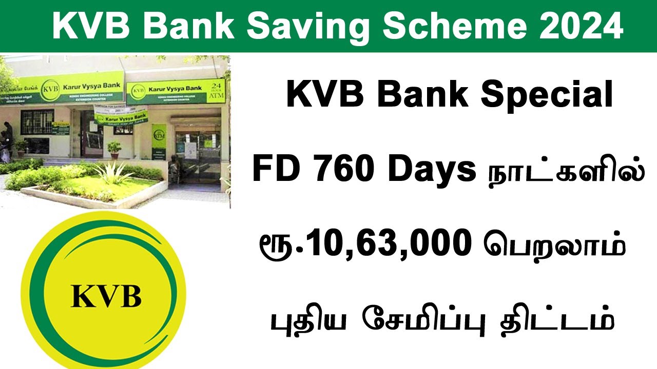 kvb bank 760 days fd Karur Vysya BankSpecial fixed deposit1st Sep 2024 ...