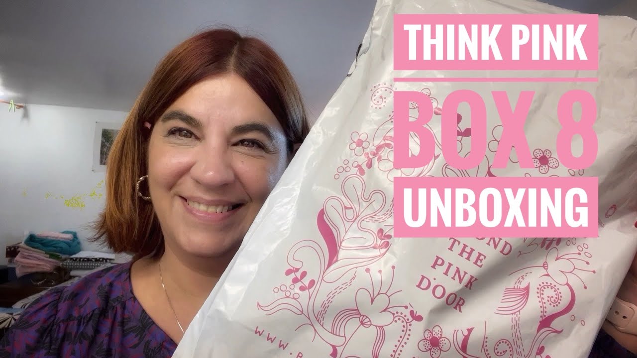 Beyond the Pink Door Think Pink Box 8 - Unboxing! #unboxing #sewing # ...