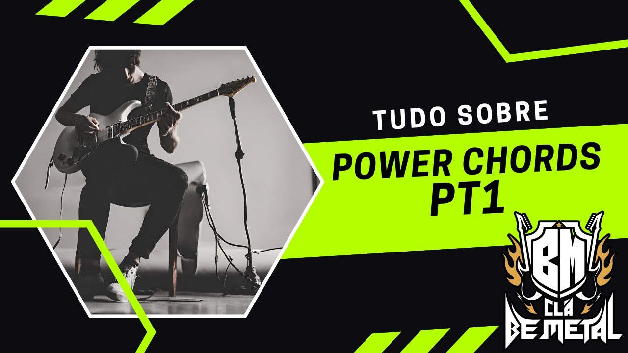 POR QUE POWER CHORD SÓ TEM 2 NOTAS? [TUDO SOBRE POWER CHORDS PT 1 ...