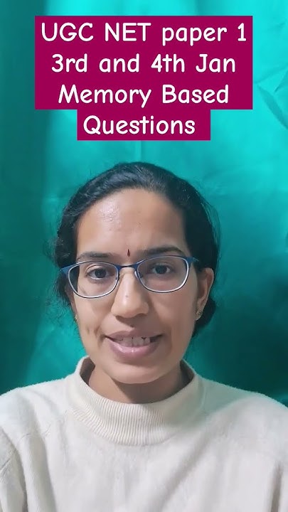 UGC NET paper 1 3rd and 4th Jan Memory Based Questions #netpaper1 - YouTube
