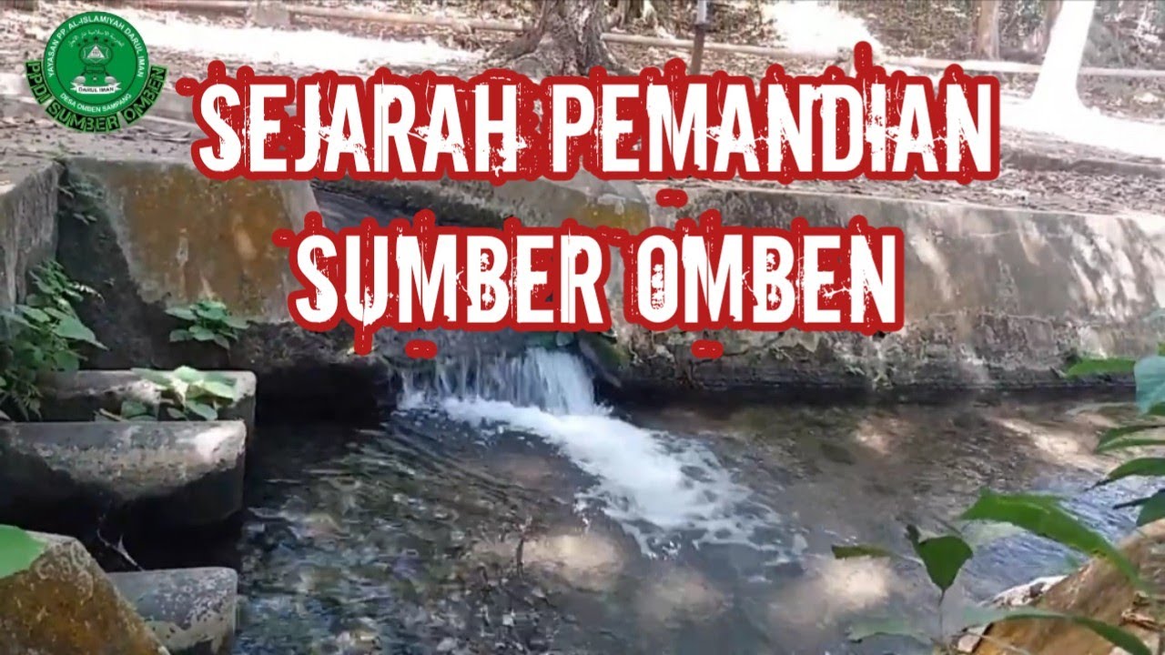 Sejarah Lengkap Sumber Omben Sampang Madura #Sumberomben #Sejarah - YouTube