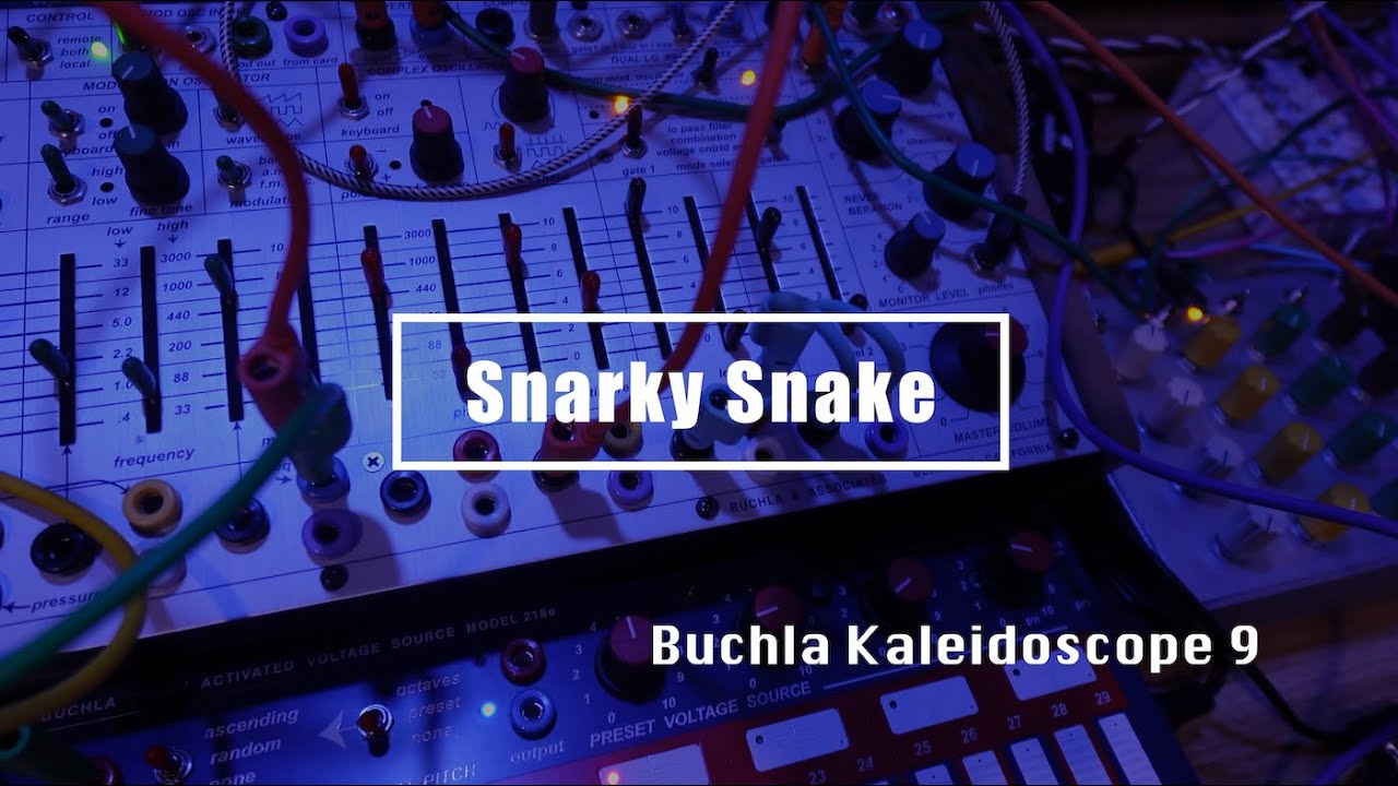 Buchla Kaleidoscope 9 / Snarky Snake (Buchla Easel Command, Chase Bliss Thermae, MOOD MKII, etc ...