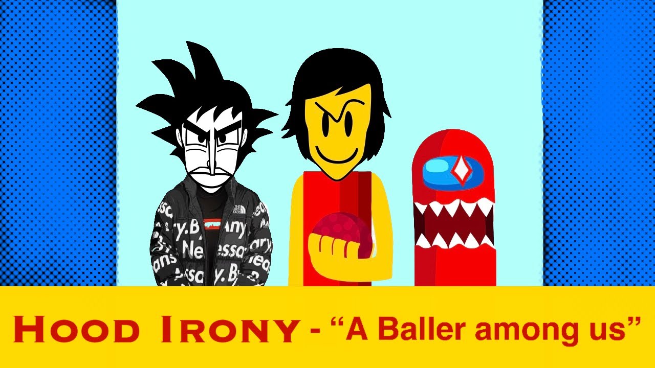 Hood Irony Mix - “A Baller Among Us” - YouTube