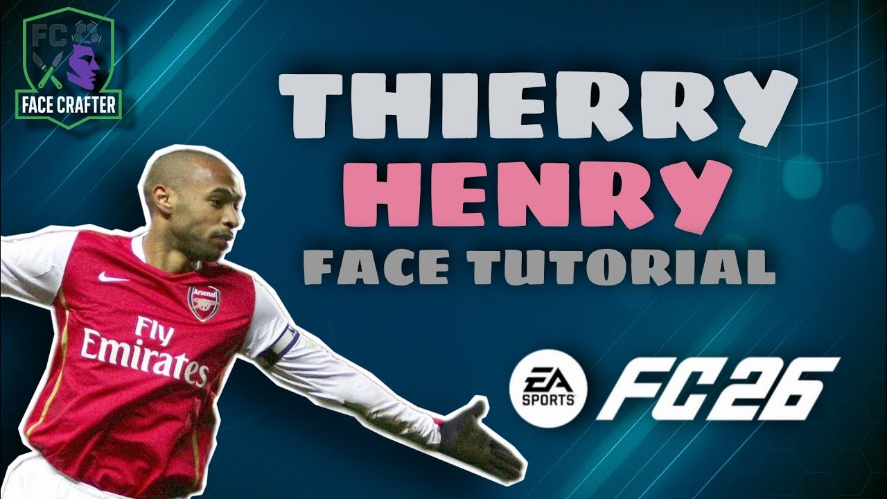 Make Thierry Henry in EA FC 26 | Henry Pro Clubs Face Creation Tutorial ...