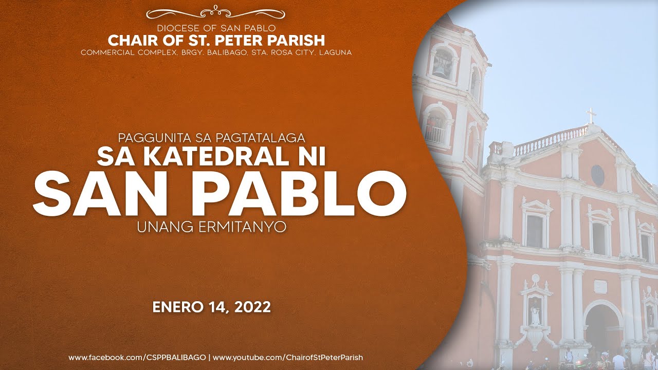 PAGGUNITA SA PAGTATALAGA SA KATEDRAL NI SAN PABLO, UNANG ERMITANYO ...