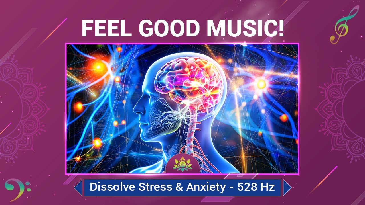 Feel Good Music | Stimulate Serotonin, Dopamine & Endorphins | Dissolve ...