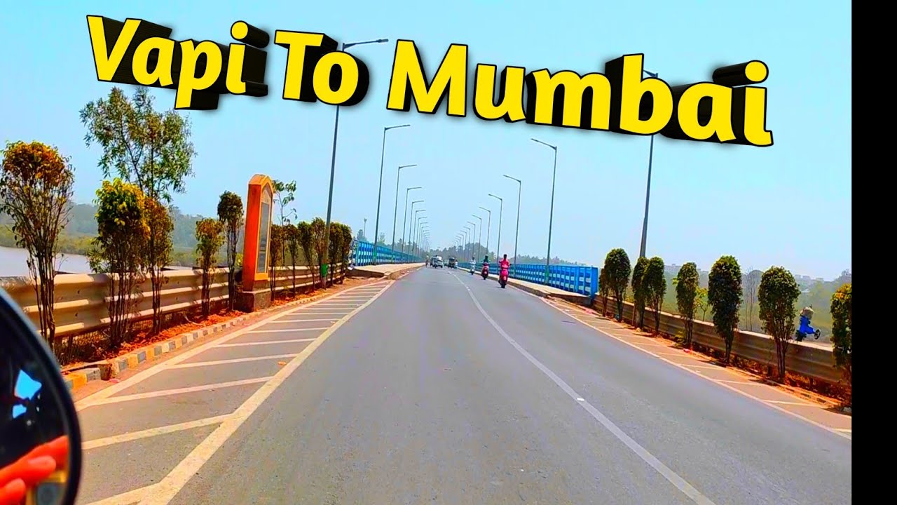 Vapi To Mumbai | vapi | mumbai | By Road | Gujarat | Maharashtra|mumbai ...
