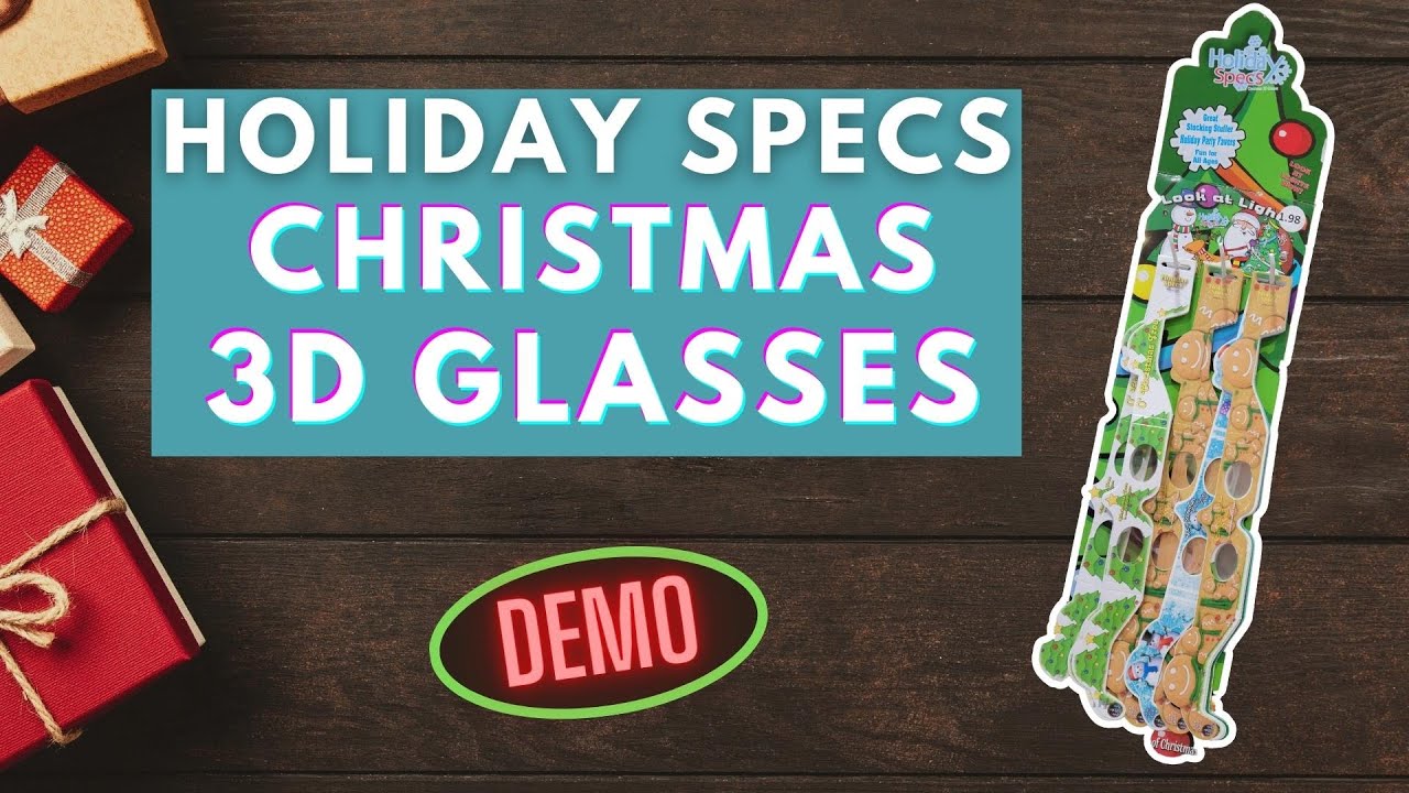 Holiday Specs Christmas 3D Glasses Demo - YouTube
