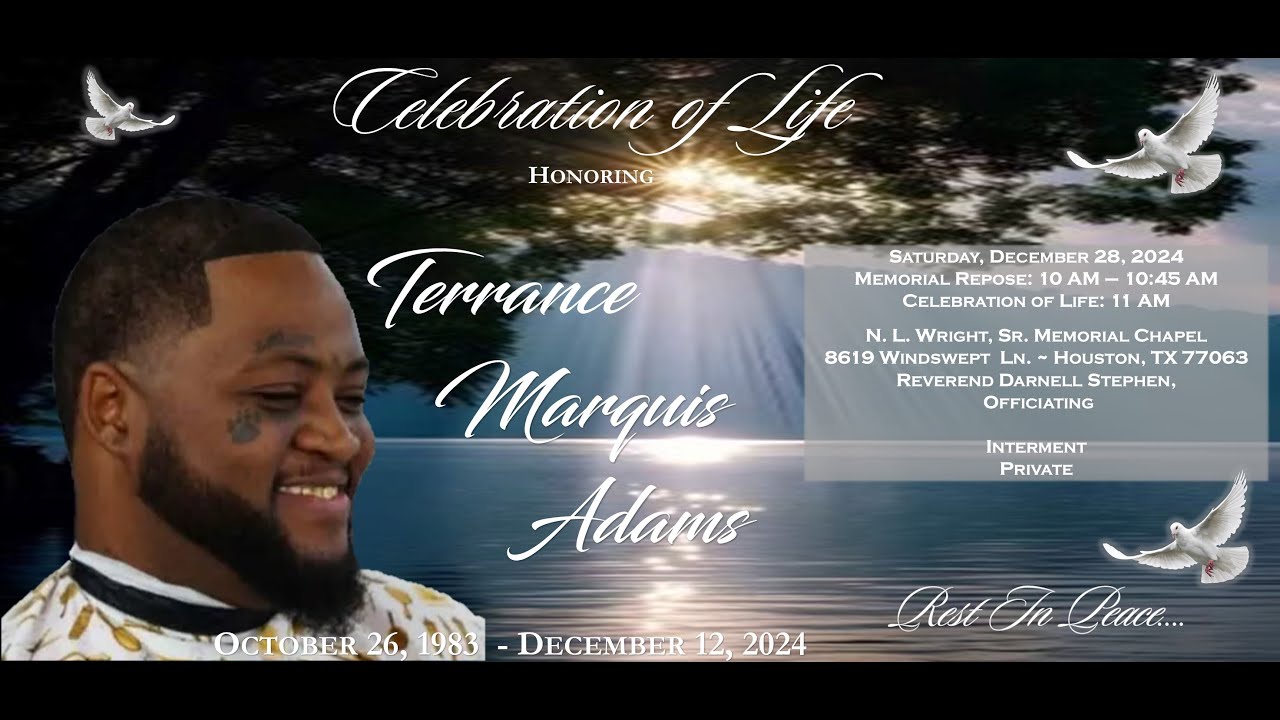 In Loving Memory of Mr. Terrance "TT" Marquis Adams - YouTube