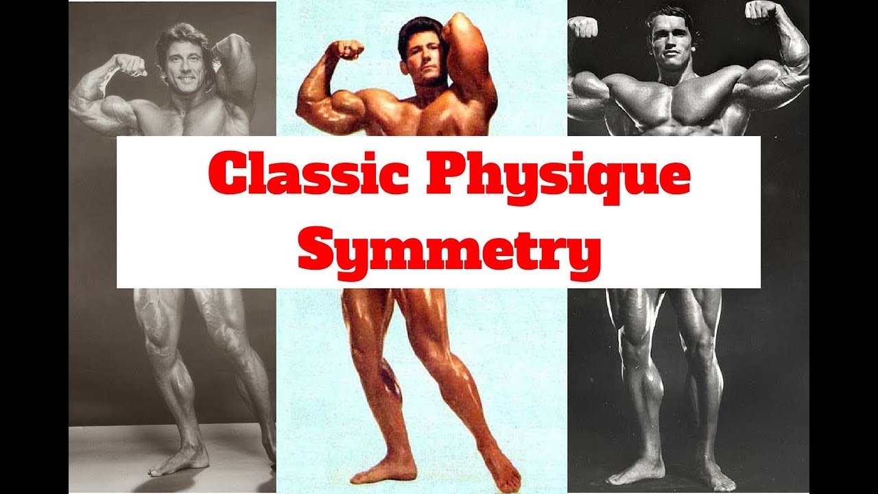 How To Get Classic Physique Symmetry YouTube how-to-get-classic-physique-symmetry-youtube