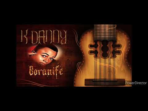 K DANNY    boranife
