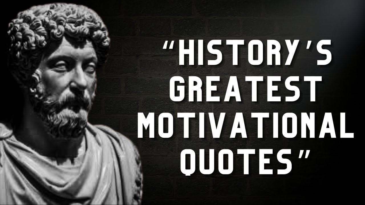 "The Greatest Motivational Quotes From History." - YouTube