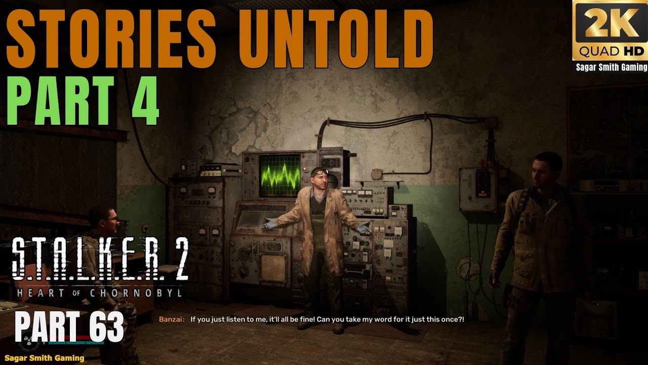 (Part 4) STALKER 2 Stories Untold: The Rat Catcher #stalker2 Part 63 ...