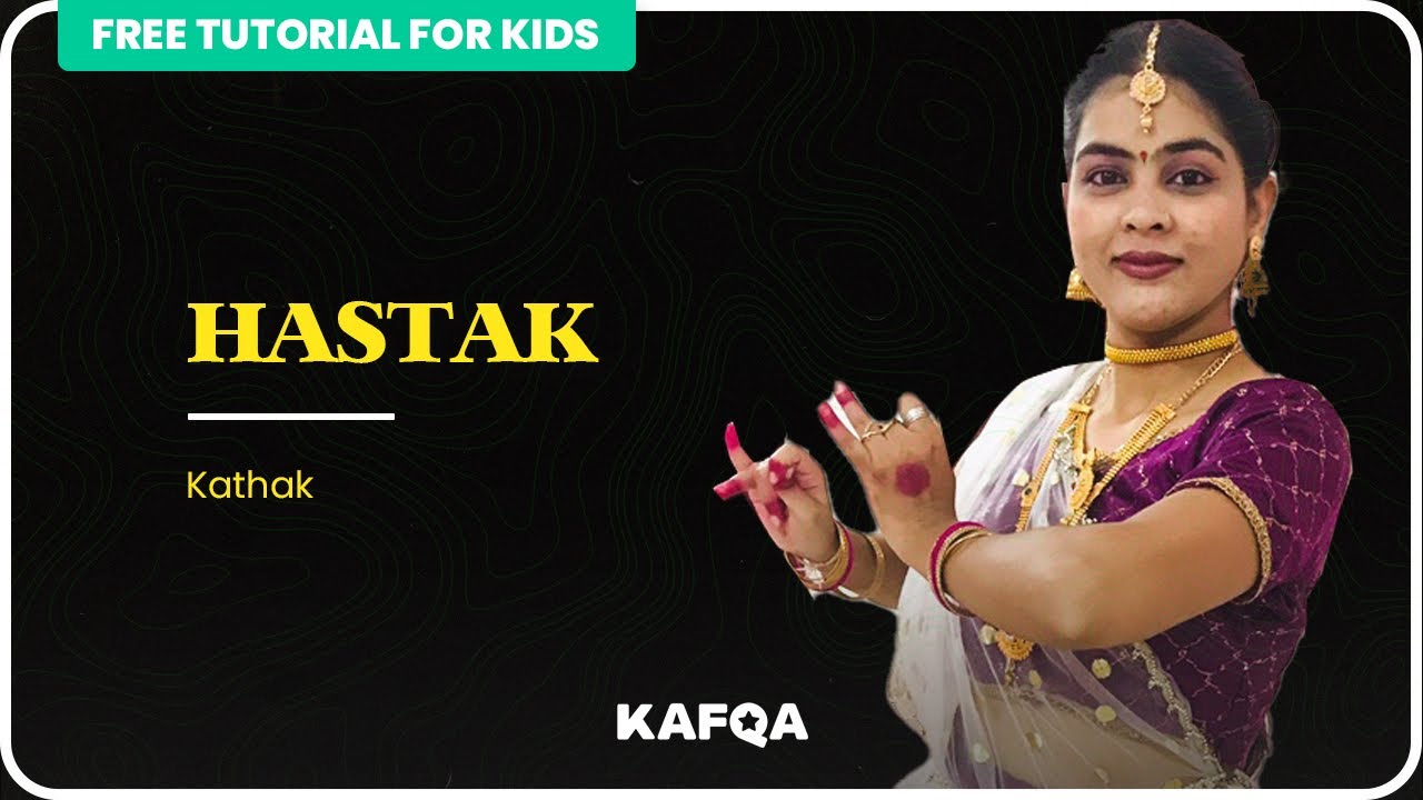 Hastak Tutorial in Kathak - YouTube