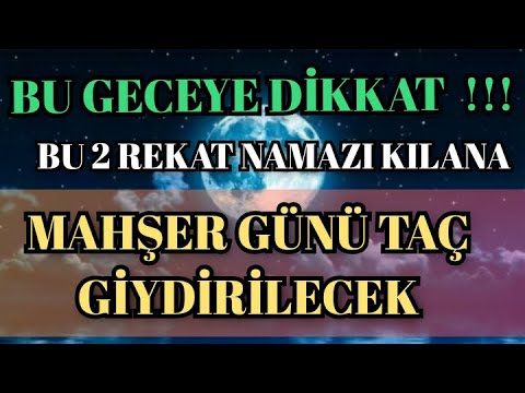 BU GECE UYUMA..Ramazan 26.Gece Kim Bu 2 Rekatı Kılıp Şu Zikirleri 33 Kere Okursa Bunları Yaşayacak!