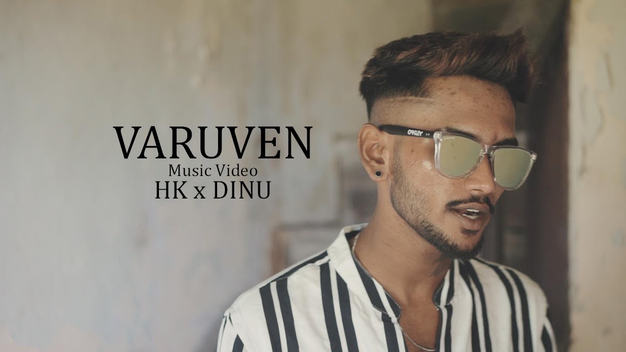 Varuven - HK & Dinu (Music Video) - YouTube