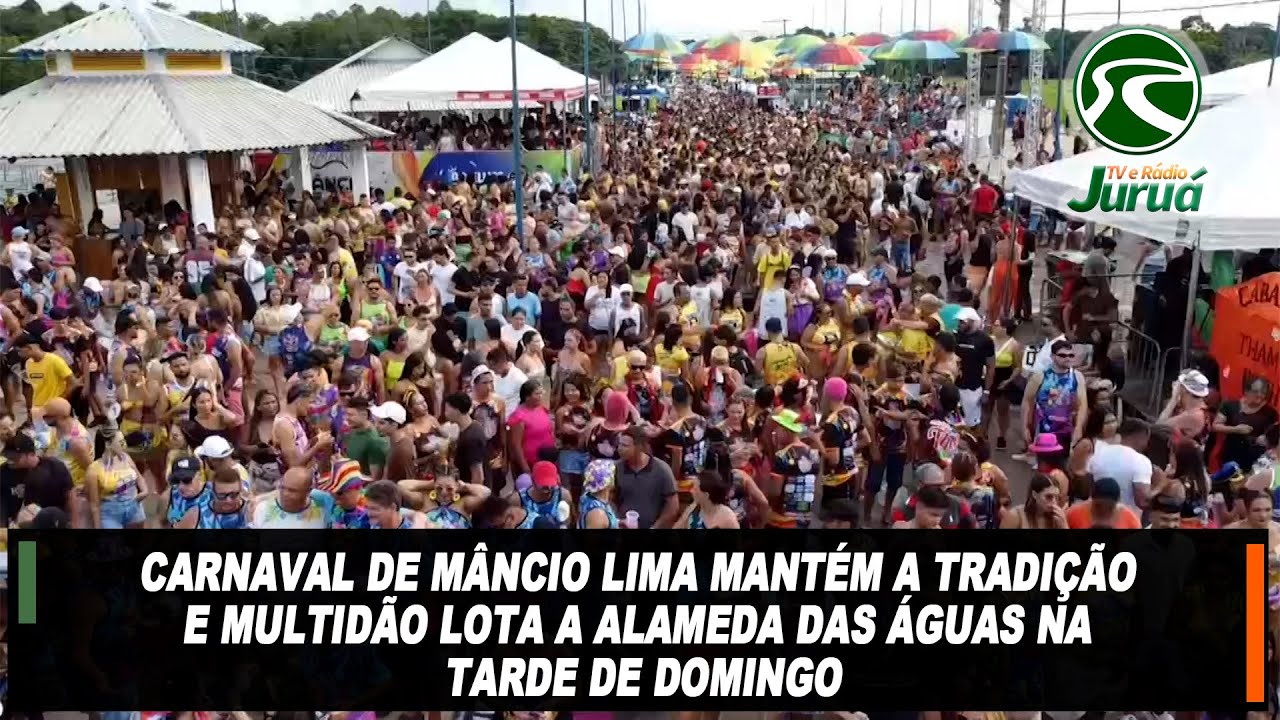 Carnaval de Mâncio Lima mantém a tradição e multidão lota a Alameda das ...