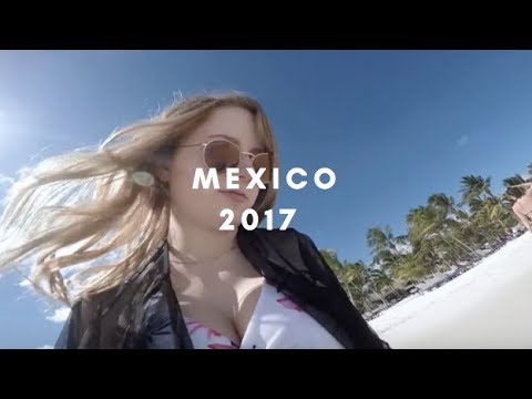 Spring Break 2017 | Mexico - YouTube