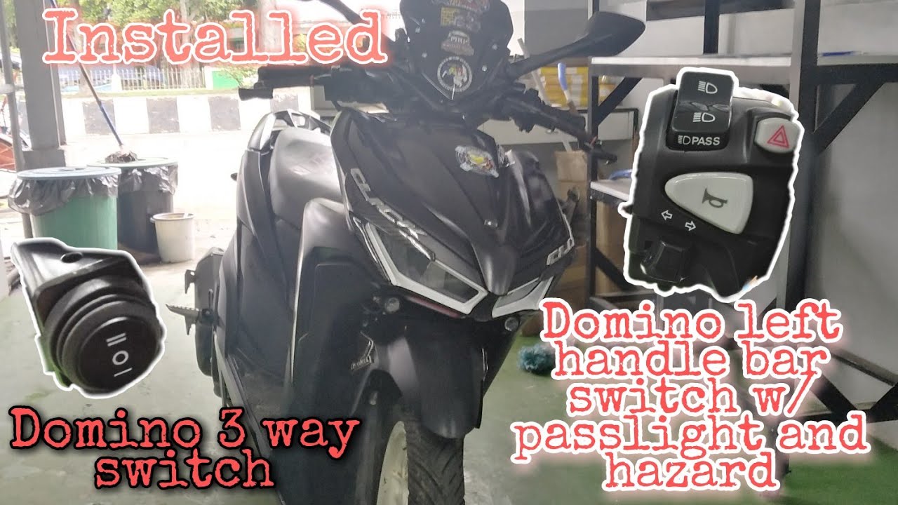 Honda click 150i /Domino handle bar switch and 3 way switch for MDL ...