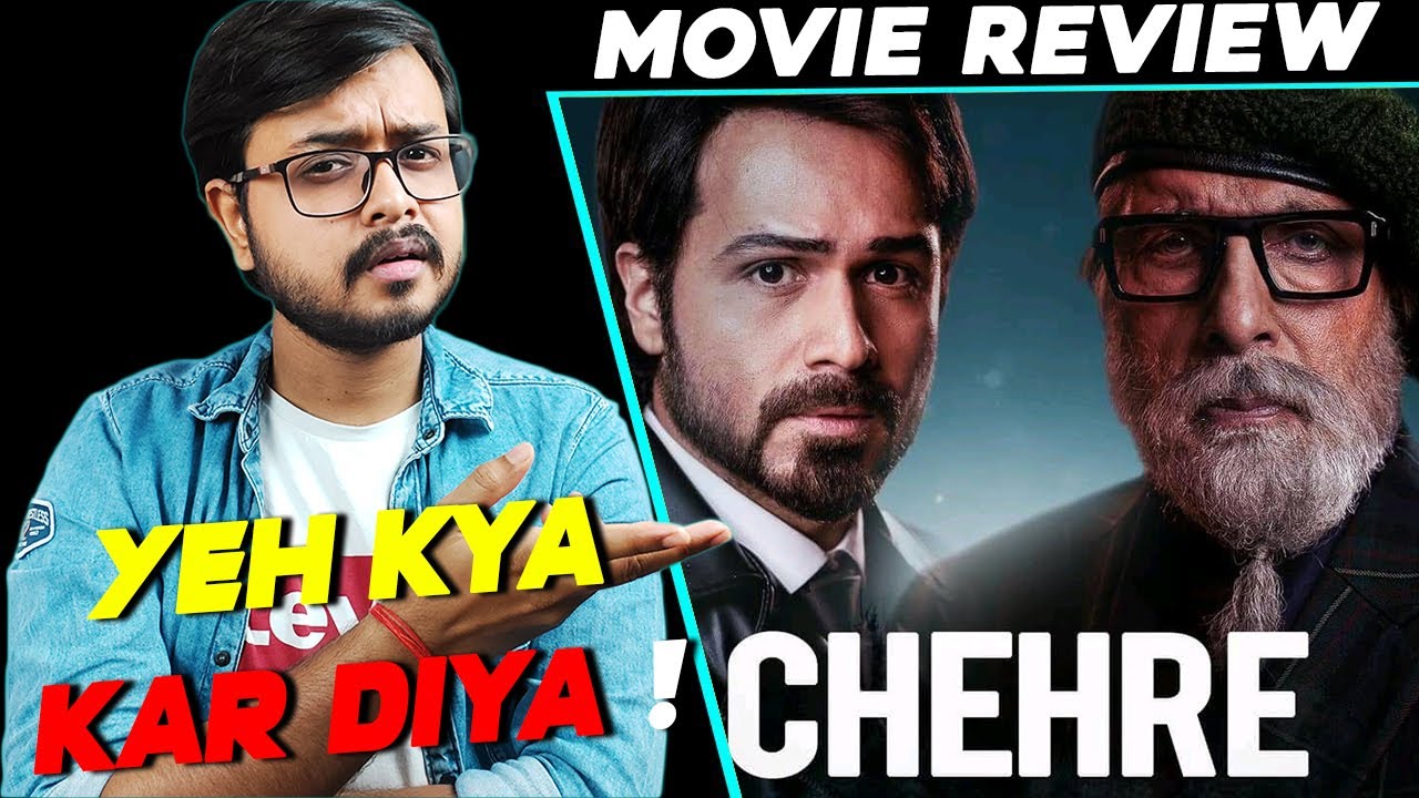 Chehre (2021) Movie Review | Emraan Hashmi | Amitabh Bachchan - YouTube