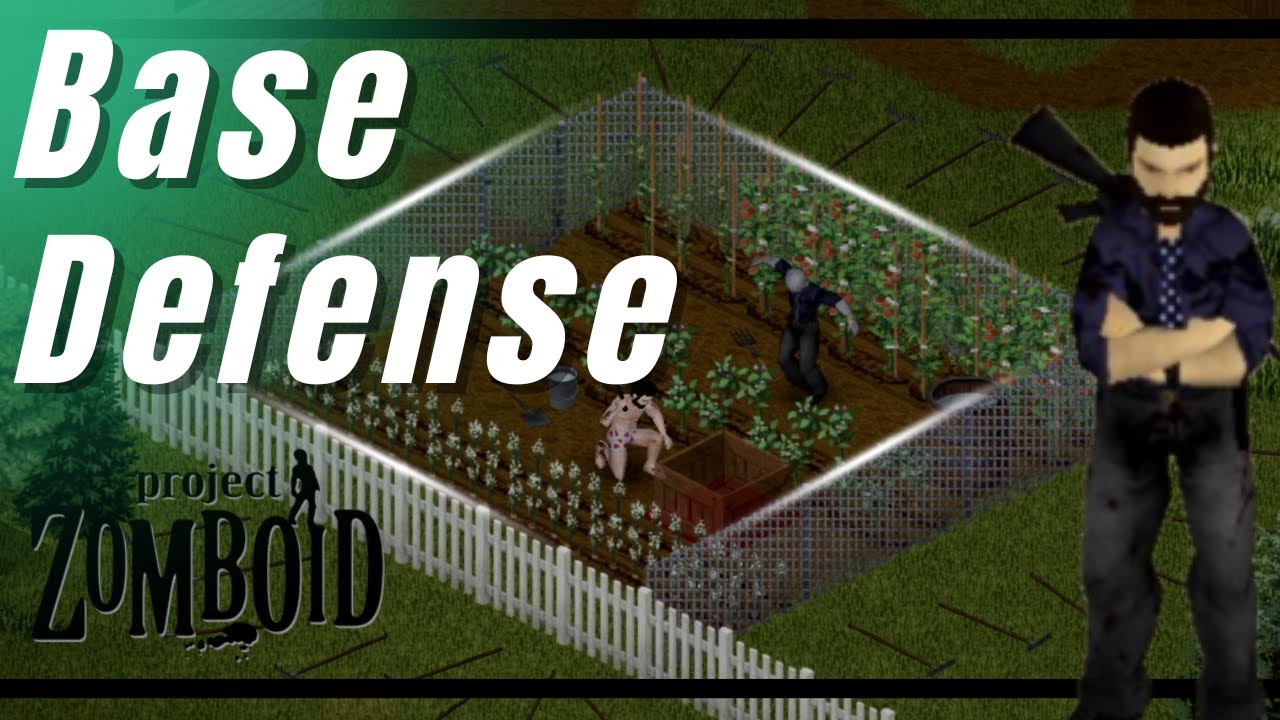 Project Zomboid Base Defense Guide - YouTube