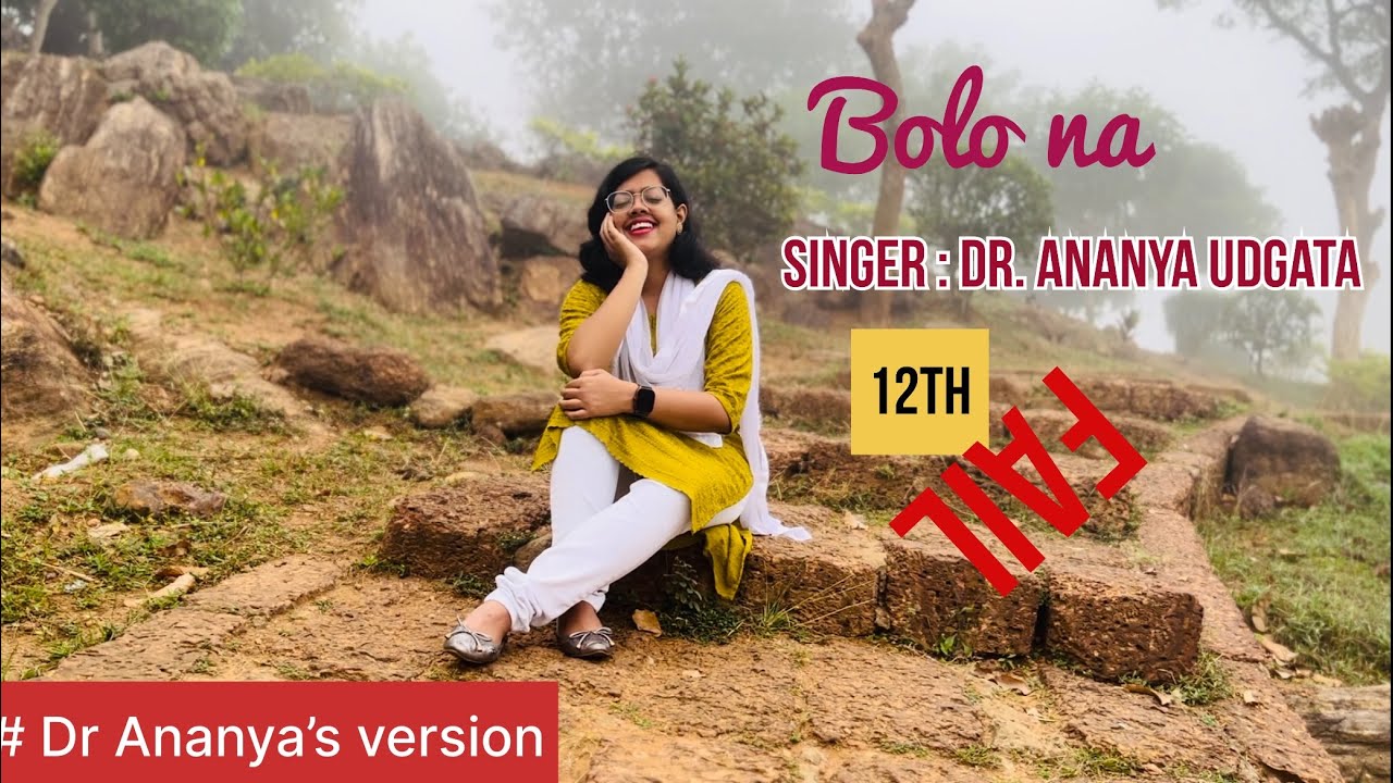 Bolo Na | 12th Fail | Video song by Dr. Ananya Udgata | Dr Ananya's ...