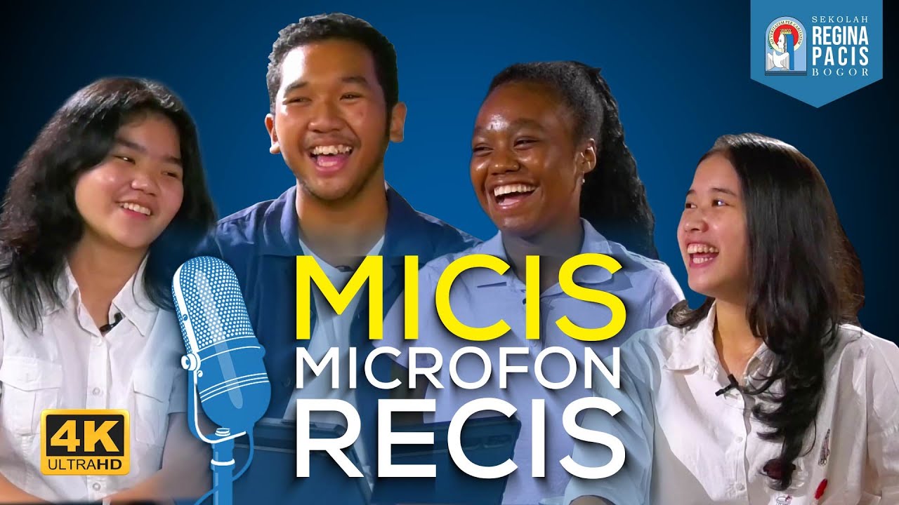 Podcast Micis (Mikrofon Recis)-SMA Regina Pacis Bogor - YouTube