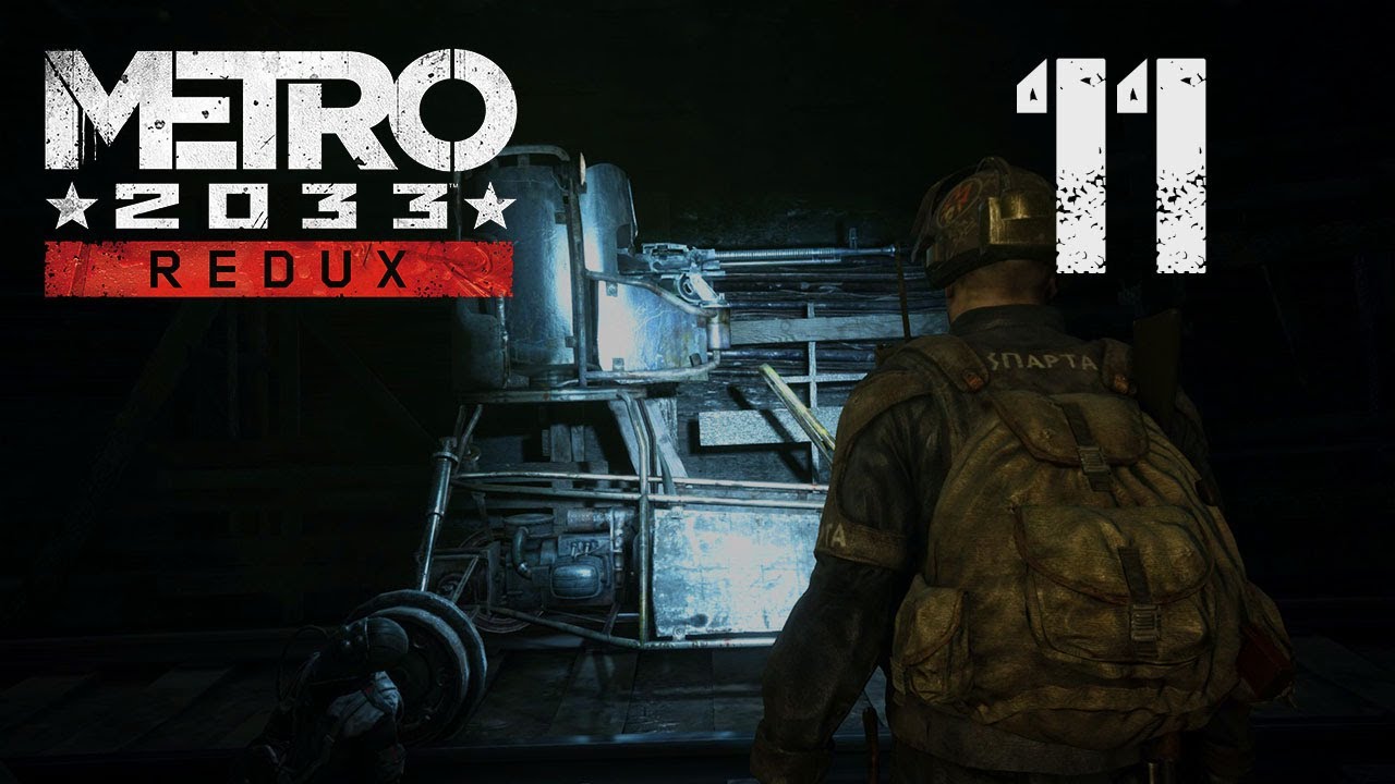 Metro 2033 Redux | Walkthrough 11 TROLLEY COMBAT - YouTube