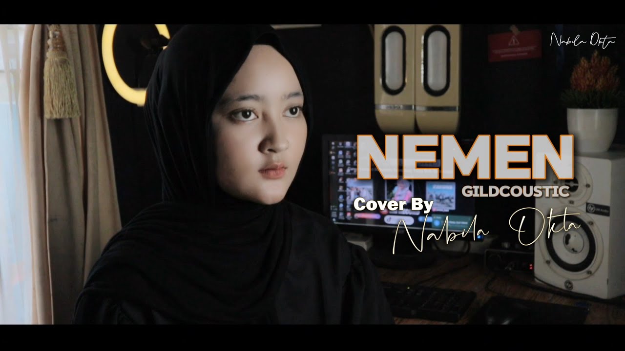 Nemen - Gildcoustic | Cover By Nabila Okta - YouTube