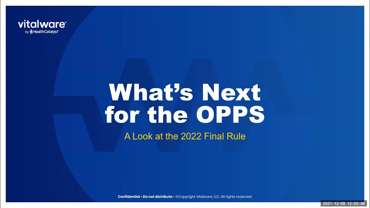 What s Next For OPPS A Look At The 2022 Final Rule YouTube what-s-next-for-opps-a-look-at-the-2022-final-rule-youtube