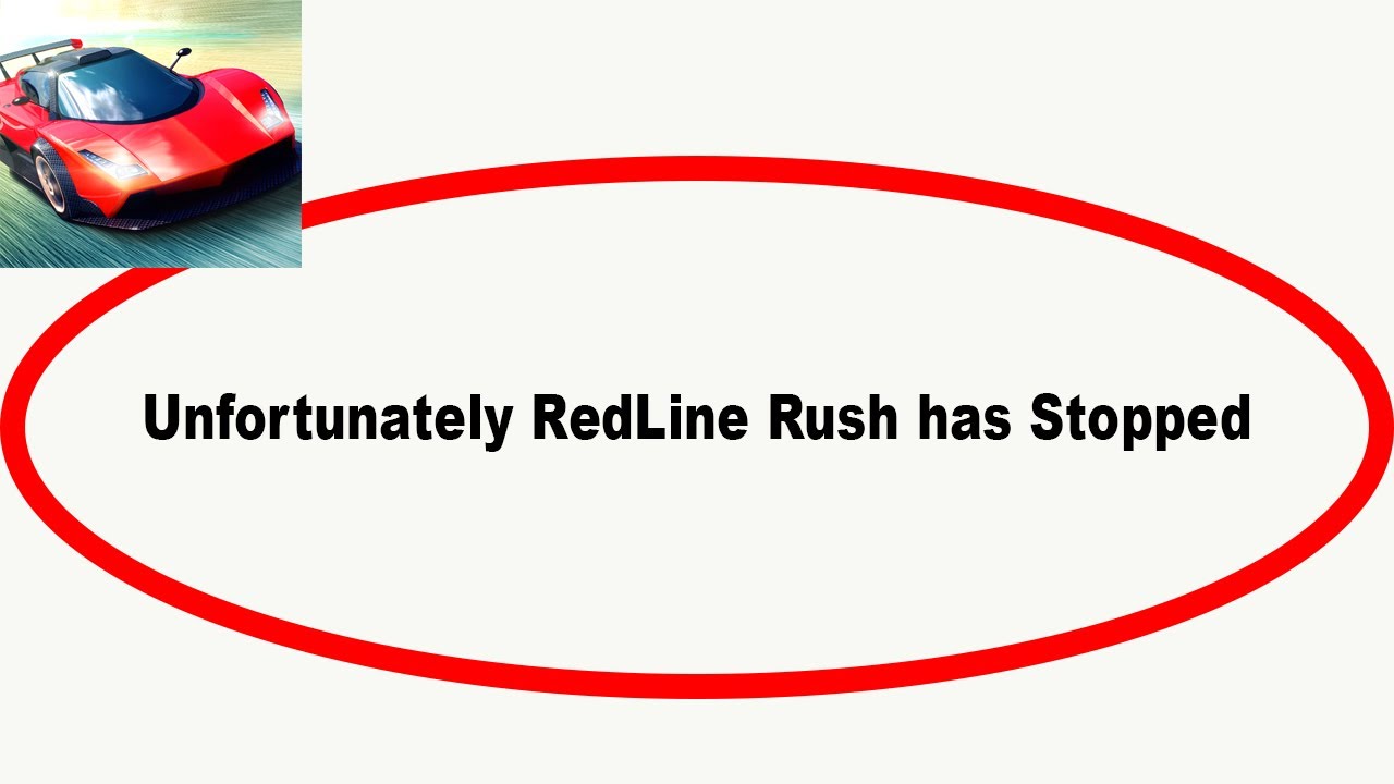 Fix RedLine Rush Unfortunately Has Stopped | RedLine Rush Stopped ...