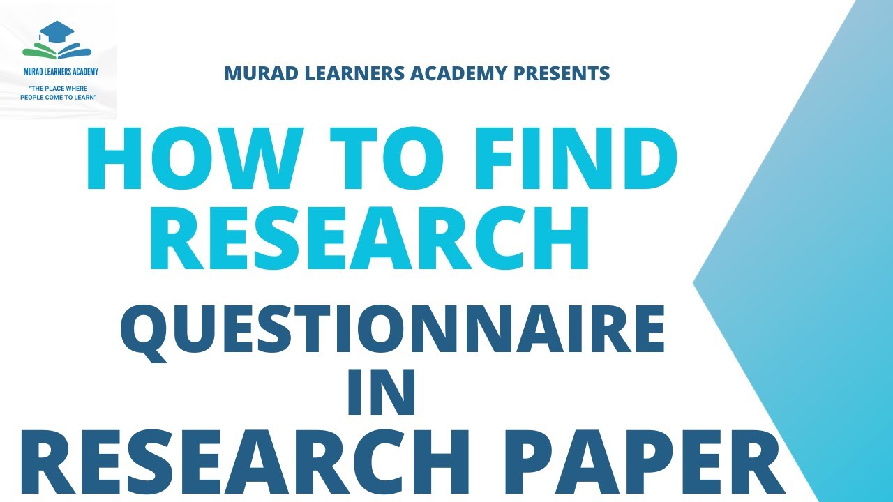 How to Find Questionnaire From Research Paper l How to Find Research ...