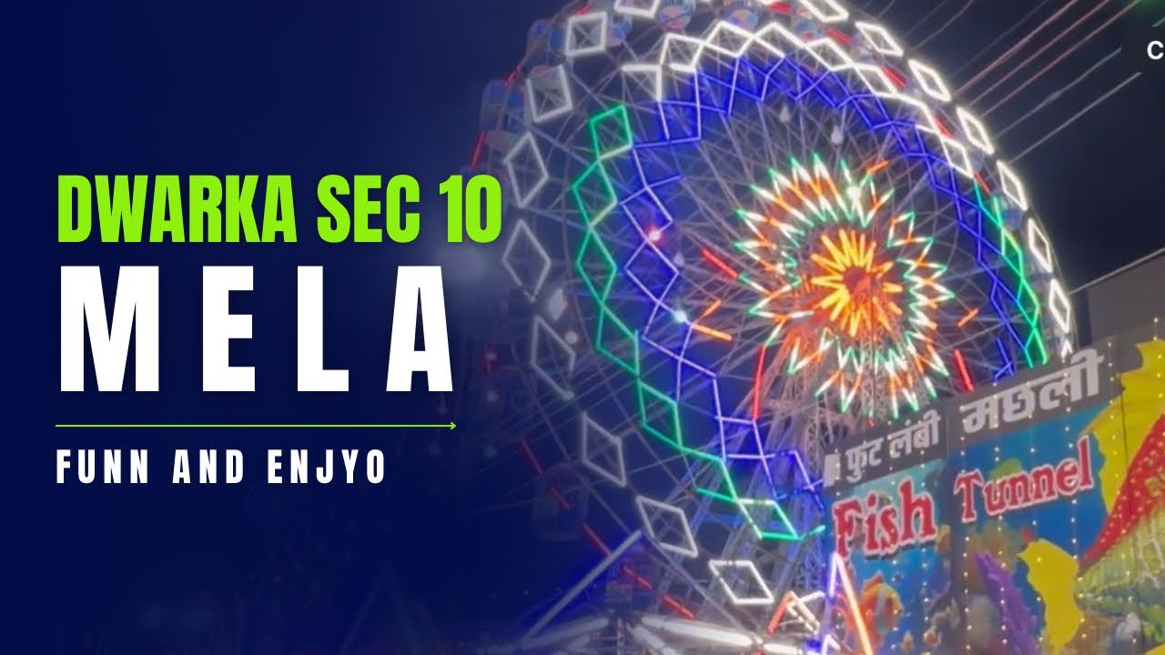 MELA DILOKA😍 DWARKA SEC 10 - YouTube