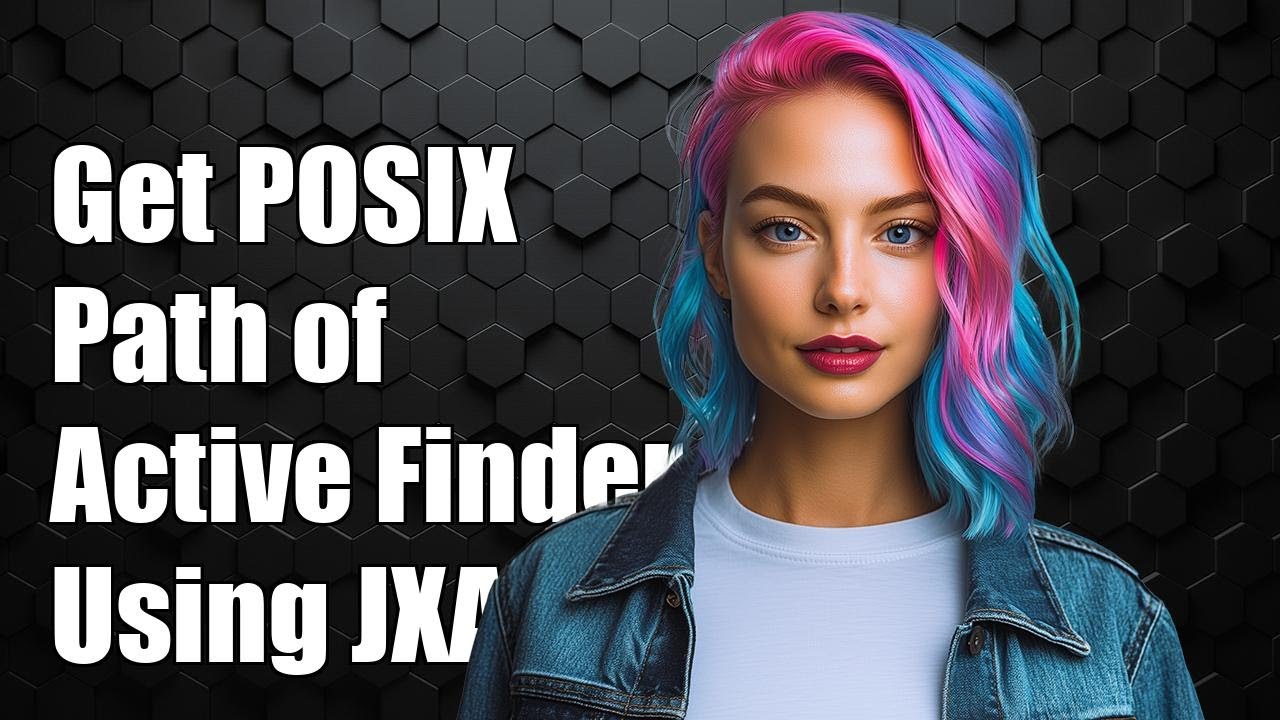 Get POSIX Path of Active Finder Window Using JXA AppleScript Tutorial ...