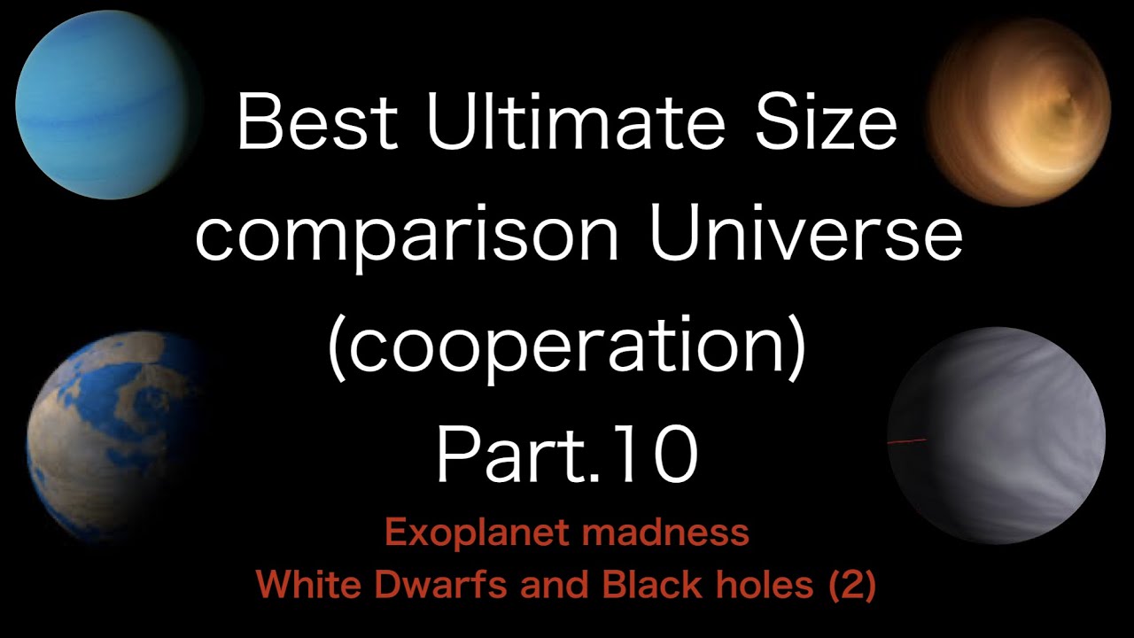 Best Ultimate Size comparison Universe (cooperation) Part.10 - YouTube