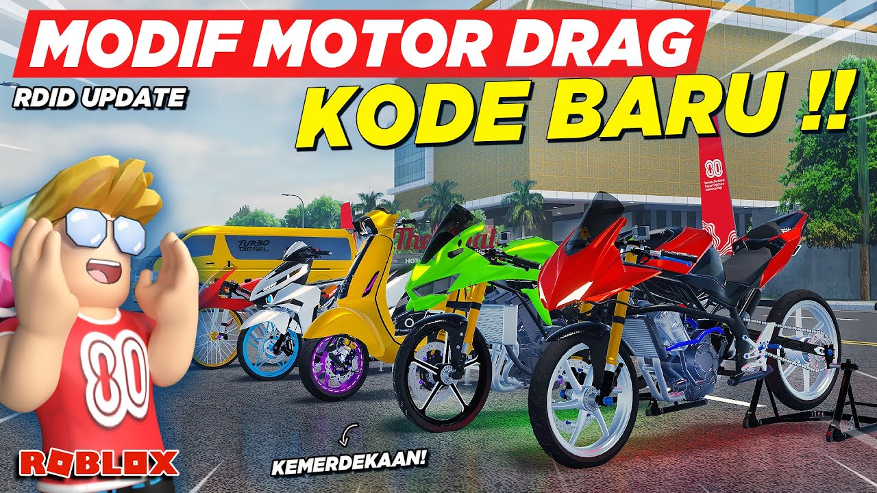 AKHIRNYA KODE REDEEM SPESIAL KEMERDEKAAN MODIF MOTOR DRAG LIMITED BARU ...