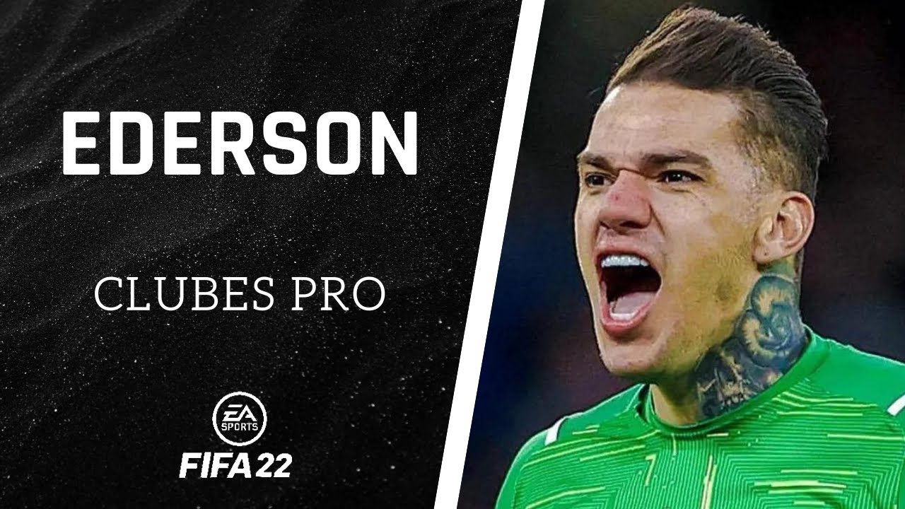 ⚽ FIFA 22 | Cómo hacer a EDERSON en CLUBES PRO ️ - YouTube