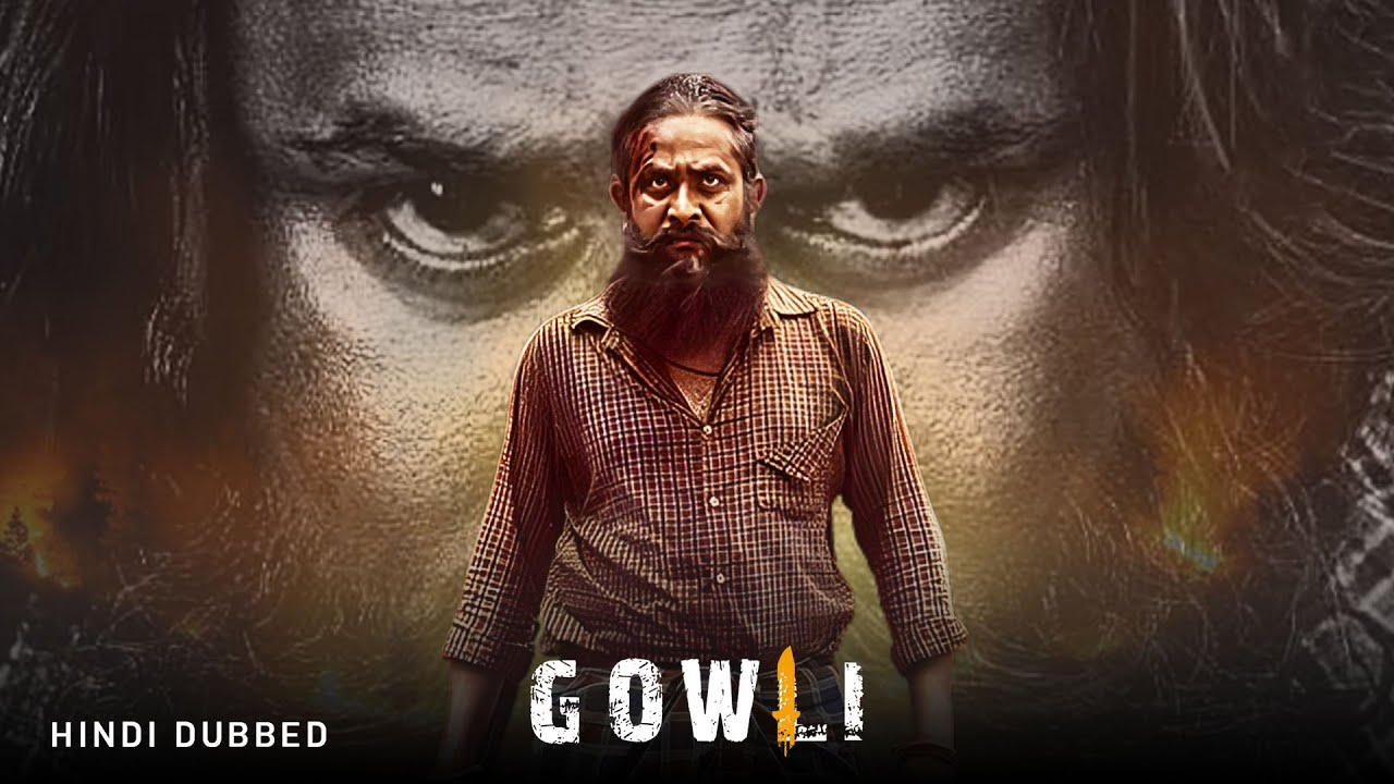 Gowli - Thriller Hindi Dubbed Movie | Srinagara Kitty, Paavana Gowda ...
