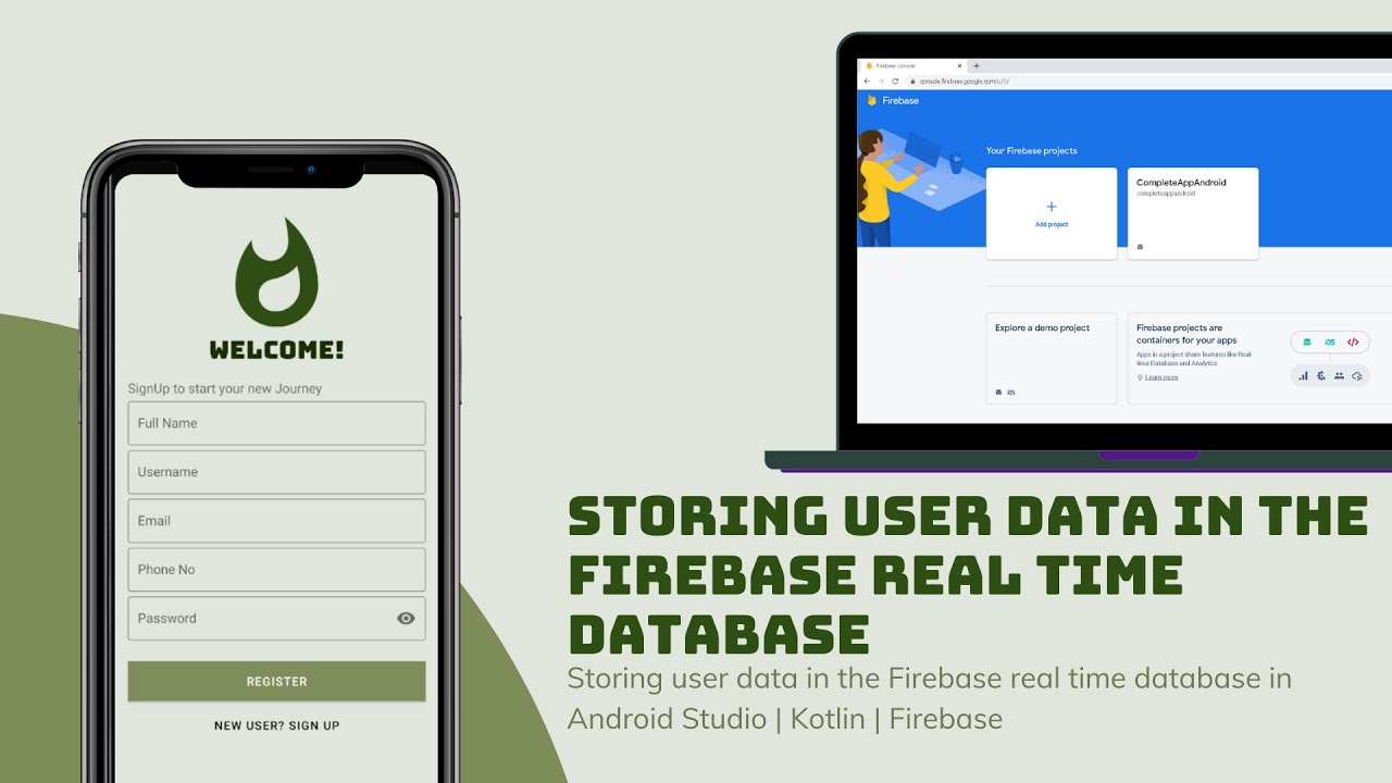 Storing user data in the Firebase real time database in Android Studio ...