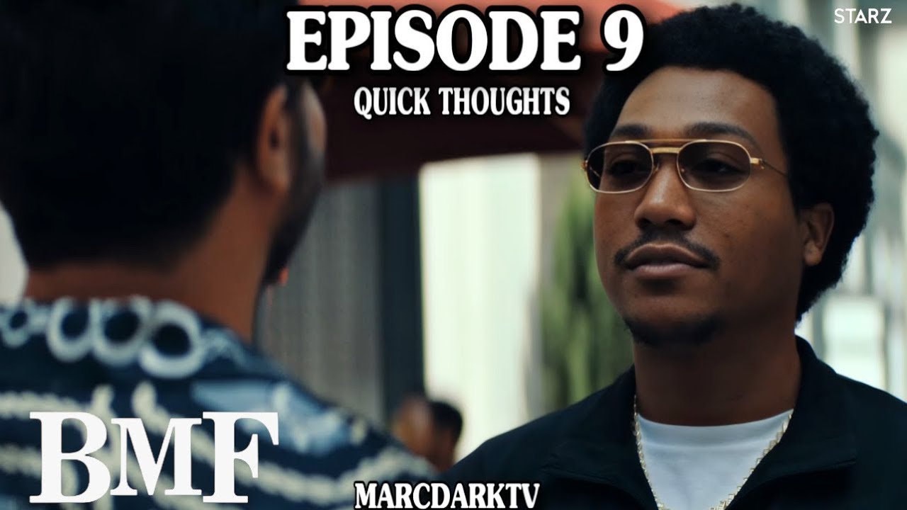 BMF SEASON 4 EPISODE 9 QUICK THOUGHTS!!! - YouTube