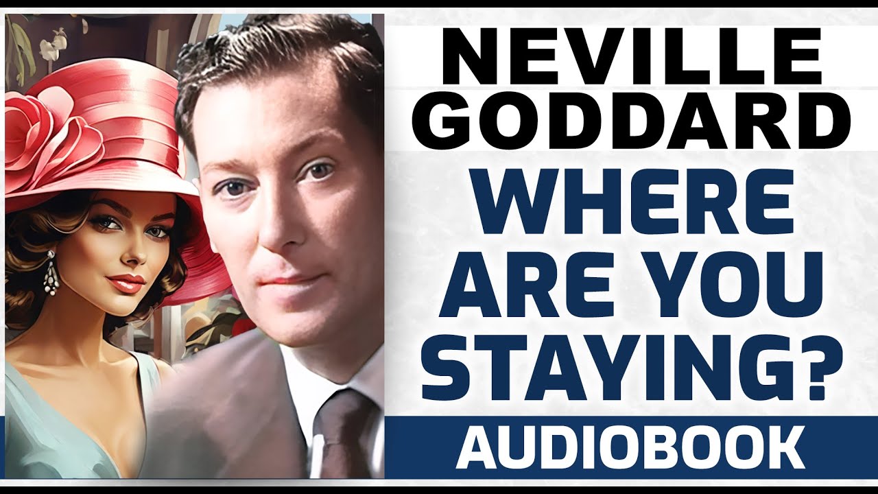 Neville Goddard Lecture WHERE ARE YOU STAYING unlock Your Christ neville-goddard-lecture-where-are-you-staying-unlock-your-christ