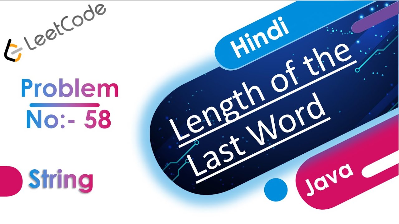 Length Of Last Word LeetCode Problem No 58 Java Hindi YouTube Length Of Last Word LeetCode Problem No 58 Java Hindi YouTube