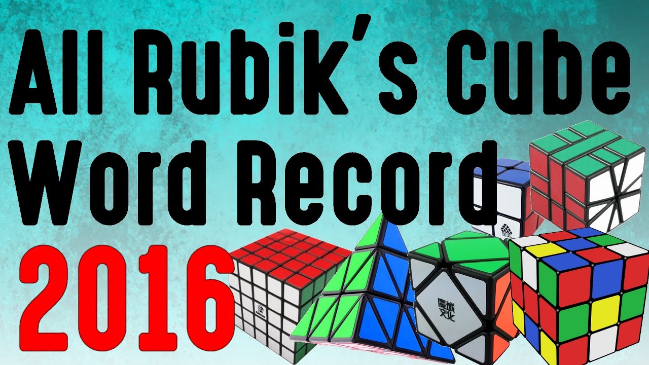 All Rubik's cube World Record 2016! - YouTube