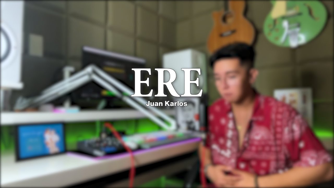 Ere by Juan Karlos | Edwin Hurry Jr. (Cover) - YouTube